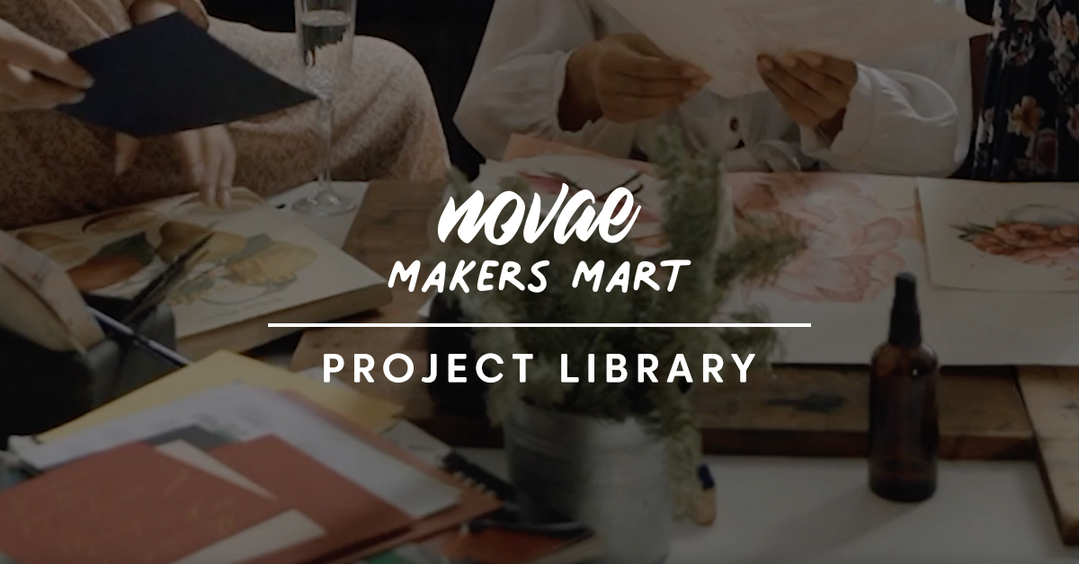 Project Library - Novae Makers Mart
